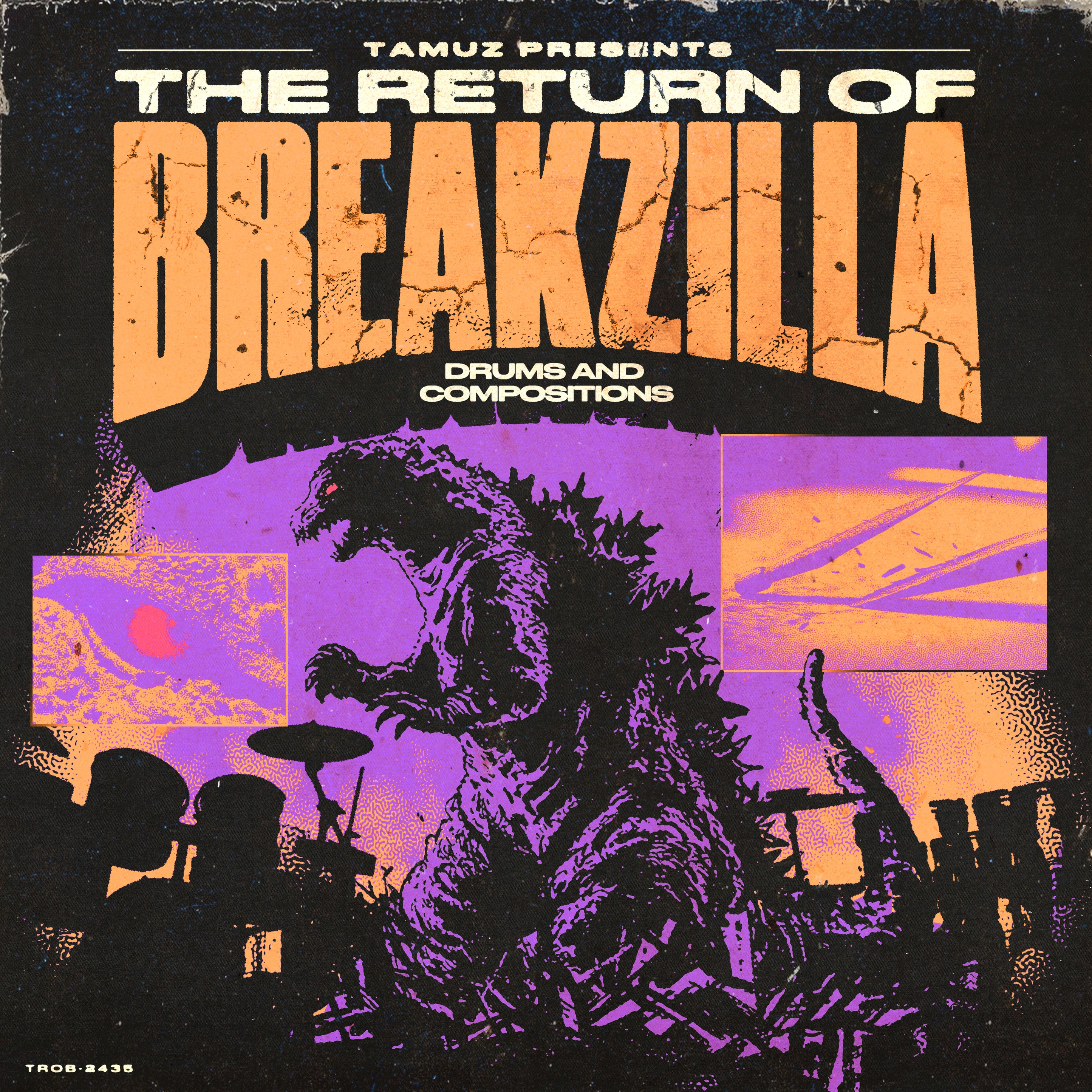 THE RETURN OF BREAKZILLA – Tamuz Samples