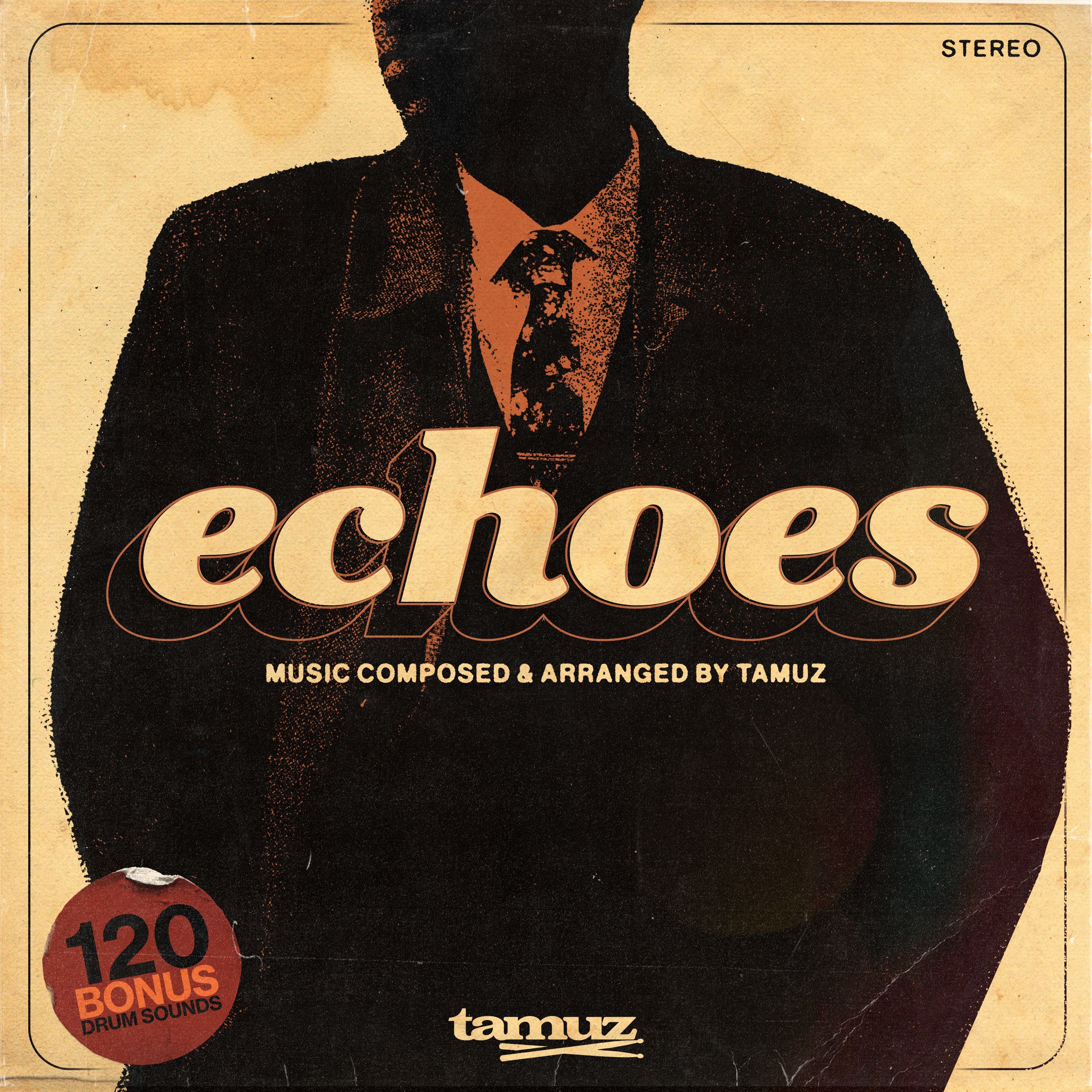 ECHOES – Tamuz Samples